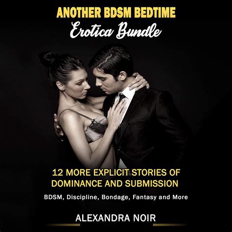 Another Bdsm Bedtime Erotica Bundle 12 More Explicit
