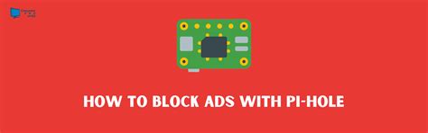 How To Block Ads With Pi Hole Computer Pro Unltd