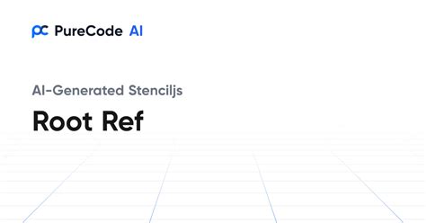 Build Great Stenciljs Root Ref Components Faster Using Ai Tools