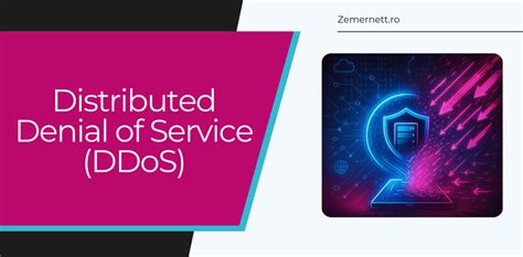 Ddos Distributed Denial Of Service Ce Este Și Cum Să Protejăm Infrastructura De Acesta