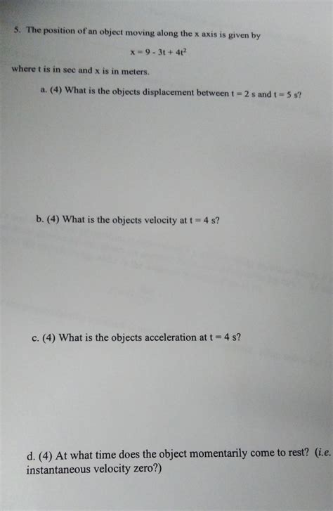 Solved 5 The Position Of An Object Moving Along The X Axis Chegg Com