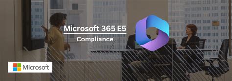 Microsoft 365 E5 Compliance Au