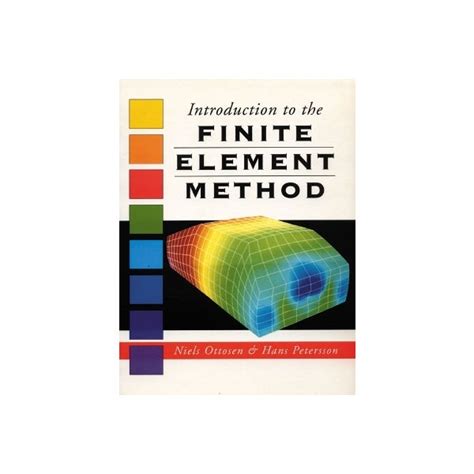 Introduction Finite Element Method By Niels Ottosen Hans Petersson