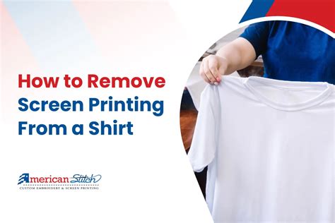 How To Remove Screen Printing From A Shirt Best DIYs Ever