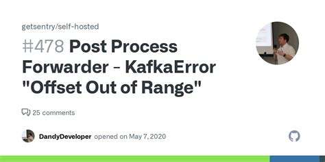 Post Process Forwarder Kafkaerror Offset Out Of Range · Issue 478