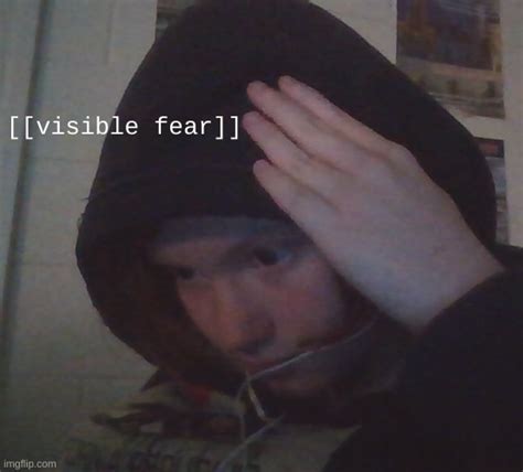 STM Visible Fear Blank Template Imgflip