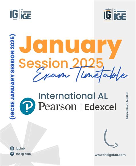 The Ig Club Igcse Consultancy Pearson Edexcel January 2025 Session Exam Timetable