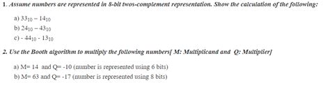 Solved 1 Assume Numbers Are Represented In 8 Bit