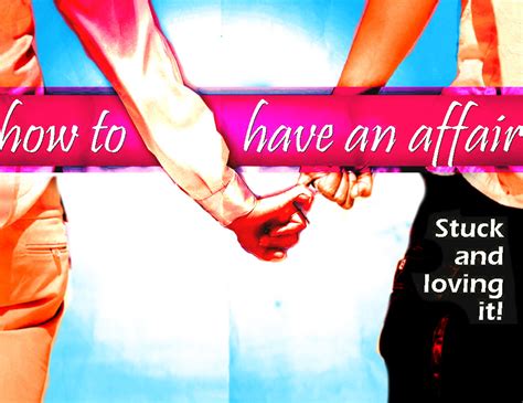 Joy Church How To Have An Affair Stuck And Lovin It Part 6