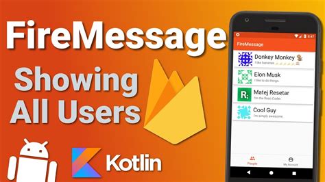 Firebase Firestore Chat App Show A List Of Users Ep 3 Kotlin Android Tutorial Youtube