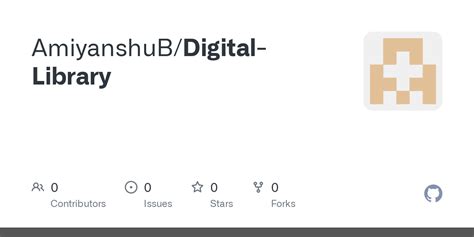 GitHub AmiyanshuB Digital Library