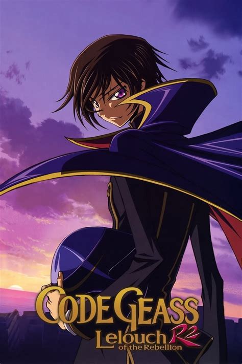 Code Geass Lelouch Of The Rebellion R2 Season 2 Rotten Tomatoes