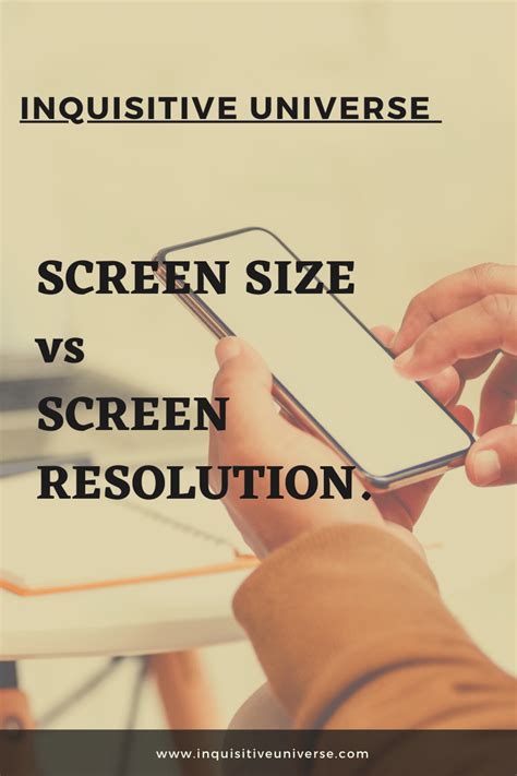 SCREEN SIZE And SCREEN RESOLUTION Inquisitive Universe