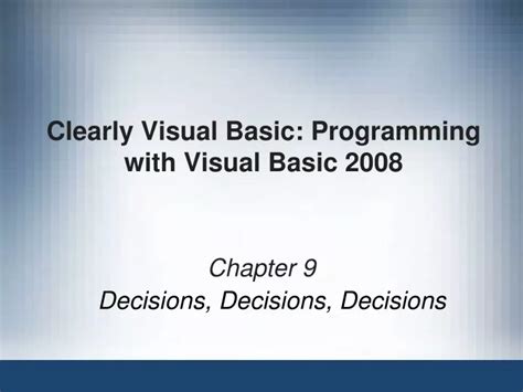 Ppt Mastering Selection Structures In Visual Basic Programming
