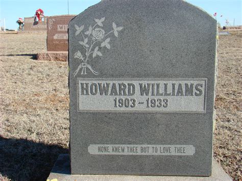 Howard Williams 1903 1933 Find A Grave äreminne
