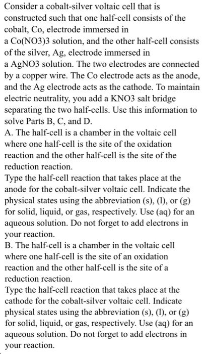 Solved Consider A Cobalt Silver Voltaic Cell That Is