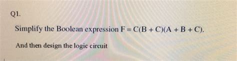 solved 21 q1 simplify the boolean expression f c b