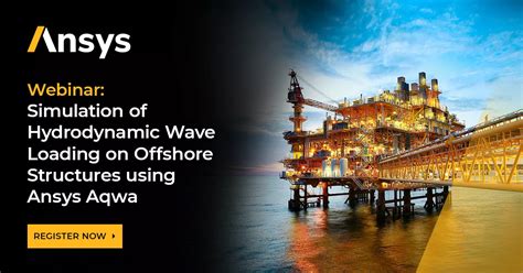 Ansys Simulation Of Hydrodynamic Wave Loading On Offshore Structures