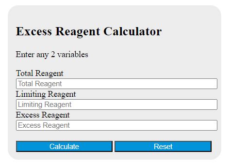 Excess Reagent Calculator Calculator Academy