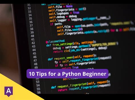 10 Tips For A Python Beginner