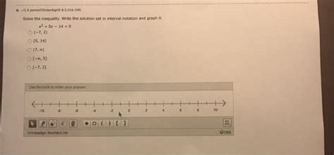 Solved Solve The Inequality Write The Solution Set In Chegg Com