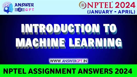 Week 1 12 Nptel Introduction To Machine Learning Assignment Answers