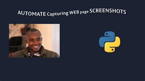 automate screenshot capture of web pages in python youtube