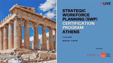 Join Us At The Strategic Workforce Planning Certification Program In Athens Pworld