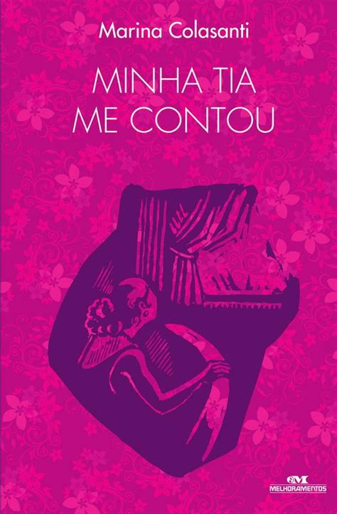 Livro Minha Tia Me Contou Livros De Literatura Infantil Magazine