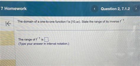 solved the domain of a one to one function f is [10 ∞