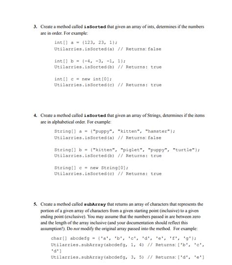 Solved 3 Create A Method Called Issorted That Given An