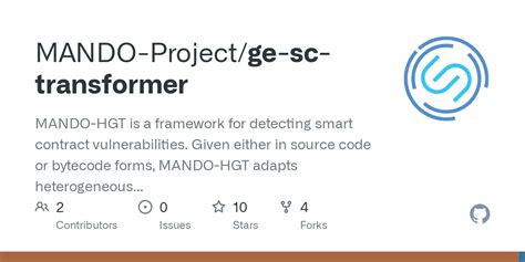 GitHub MANDO Project Ge Sc Transformer MANDO HGT Is A Framework For Detecting Smart Contract