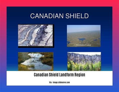Exploring The Canadian Shield Landform Region Unveiling Its Geological