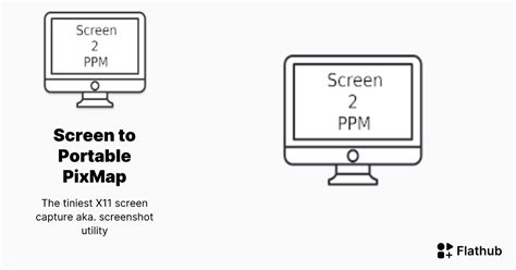 Install Screen To Portable Pixmap On Linux Flathub