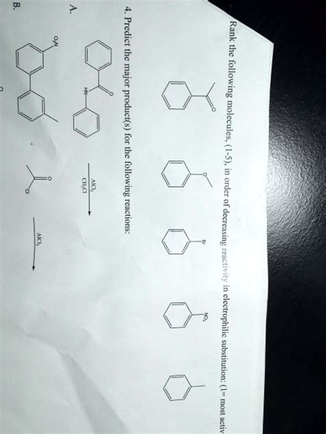 The Rank Predict The Major Produets Following Molecules 2 For The Following Reactions Order Of