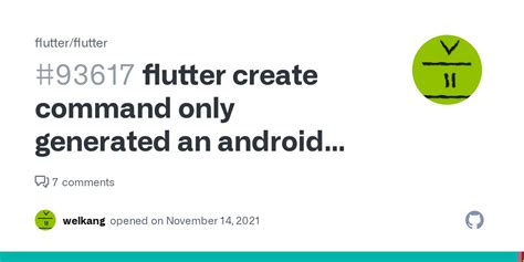 Flutter Create Command Only Generated An Android Folder · Issue 93617
