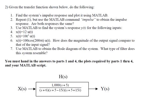 Solved Given The Transfer Function Shown Below Do The Chegg