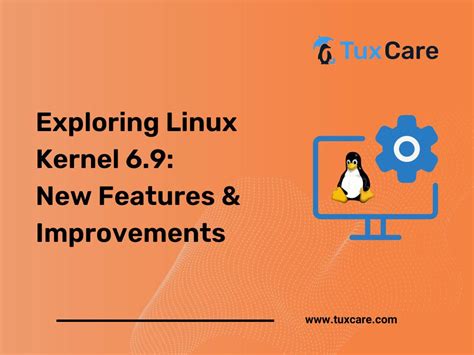 kunj shah on linkedin exploring linux kernel 6 9 new features and improvements