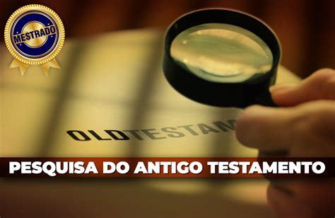 Pesquisa Do Antigo Testamento Bbs