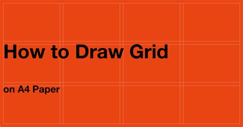 How To Draw Grid On A4
