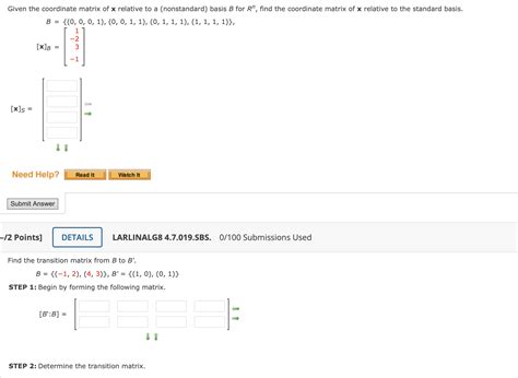Solved Given The Coordinate Matrix Of X Relative To A Solved Given The Coordinate Matrix Of X Relative To A