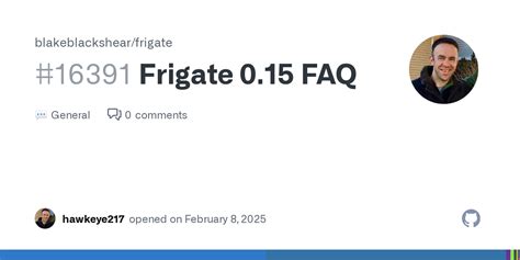 Frigate 015 Faq · Blakeblackshear Frigate · Discussion 16391 · Github