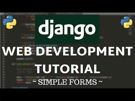 Free Video Django Tutorial Simple Forms From Tech With Tim Class Central