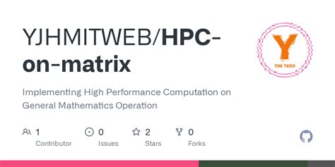 Github Yjhmitwebhpc On Matrix Implementing High Performance Computation On General