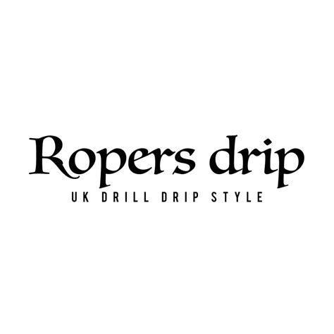 Ropers Drip