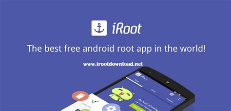 Root Android With Iroot Download Iroot Download For A Trusted Android Root