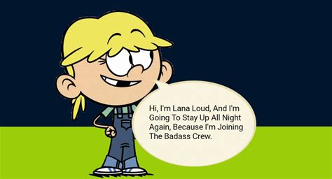 Lana Loud Is Going To Staying Up All Night Again By Conorlordofcreation