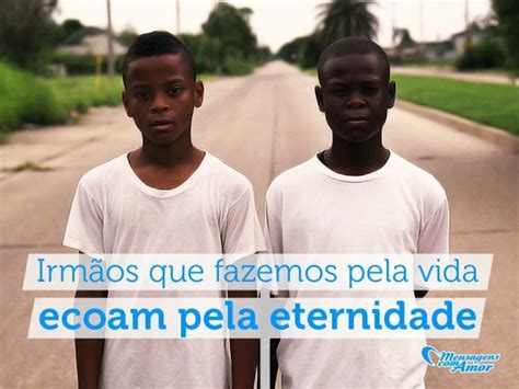 Frases De Irmandade Amor Além Da Amizade