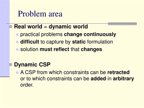 Ppt An Improved Algorithm For Maintaining Arc Consistency In Dynamic Constraint Satisfaction