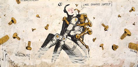 Shall We Rust Together Nos Oxidamos Juntos StreetArt On Behance
